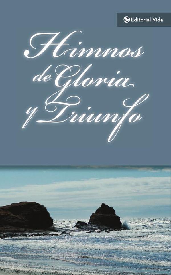 Himnos de gloria y triunfo, Tapa rústica - Caimán Editores – Libros que ...