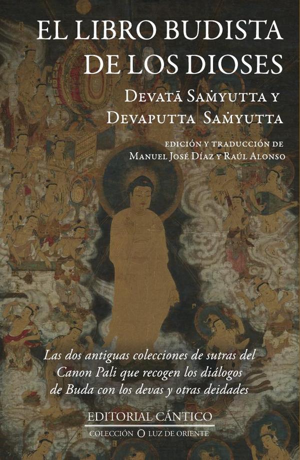 El libro budista de los dioses:Devata Samyutta y Devaputta Samyutta ...