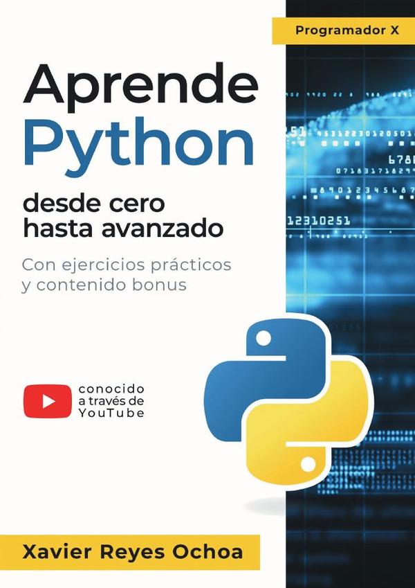 Aprende Python desde cero hasta avanzado:El libro completo de la ...